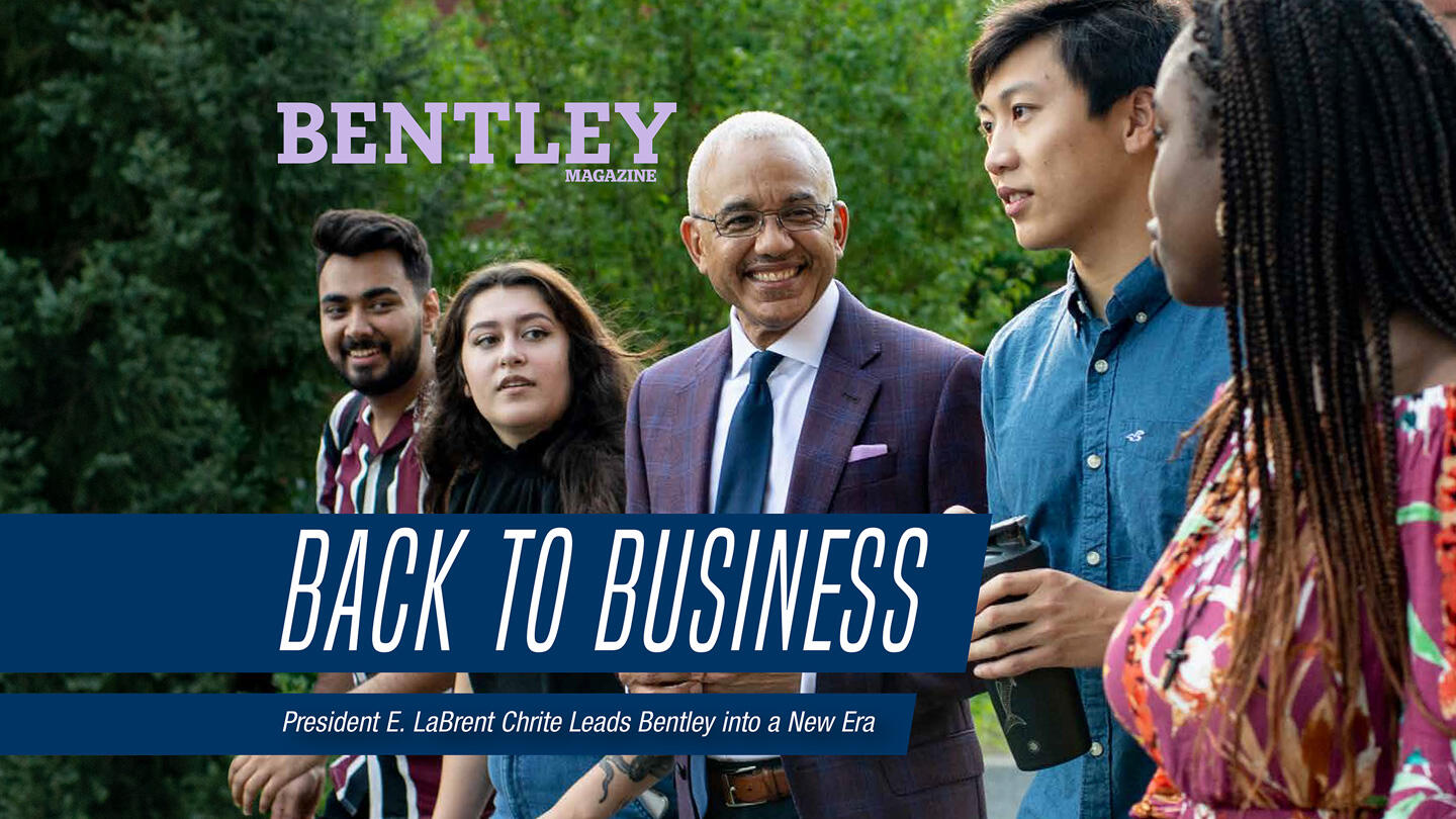 Bentley Magazine Winter 2021 | Bentley University