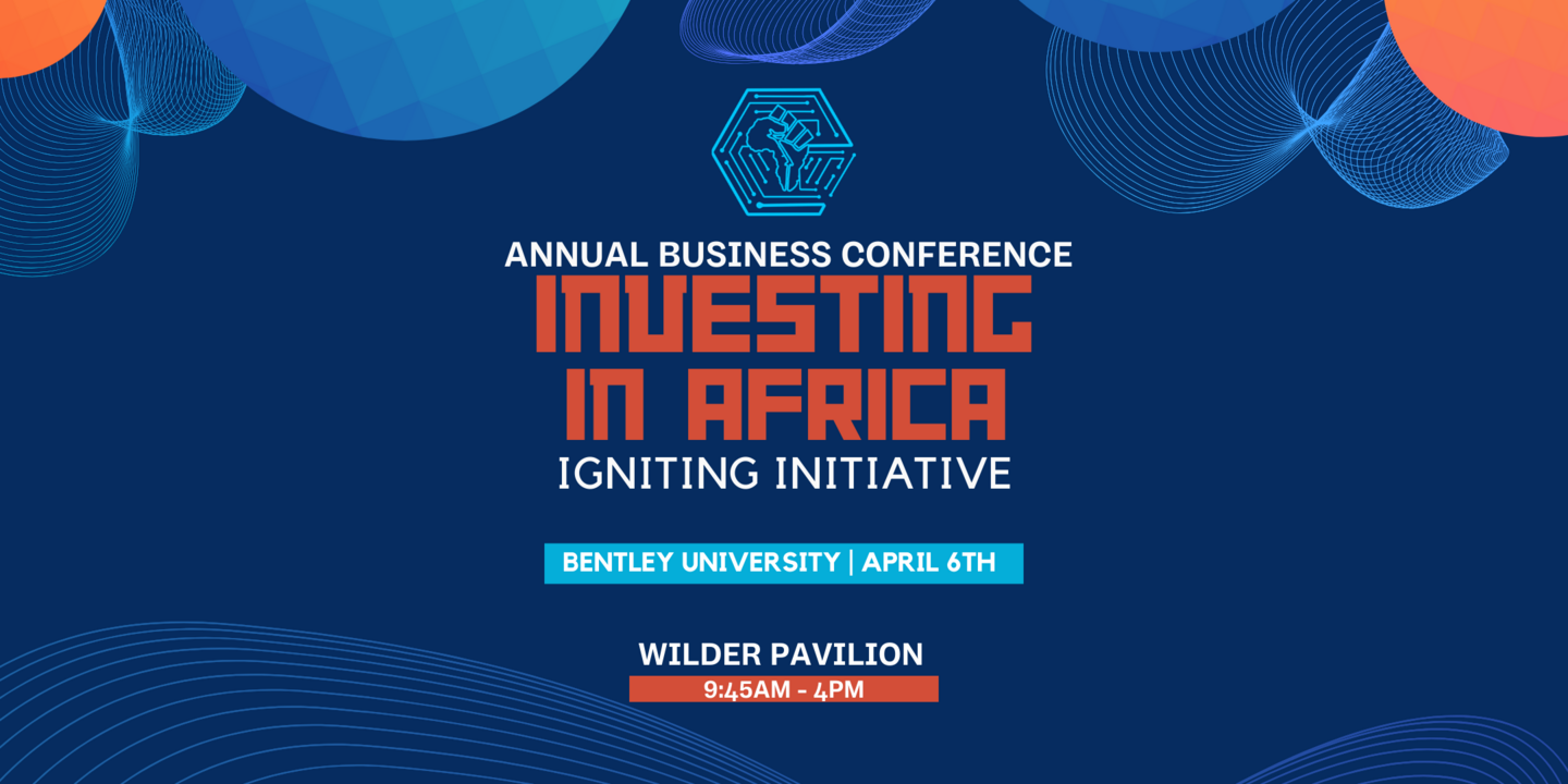 Bentley University African Business Conference | Bentley University